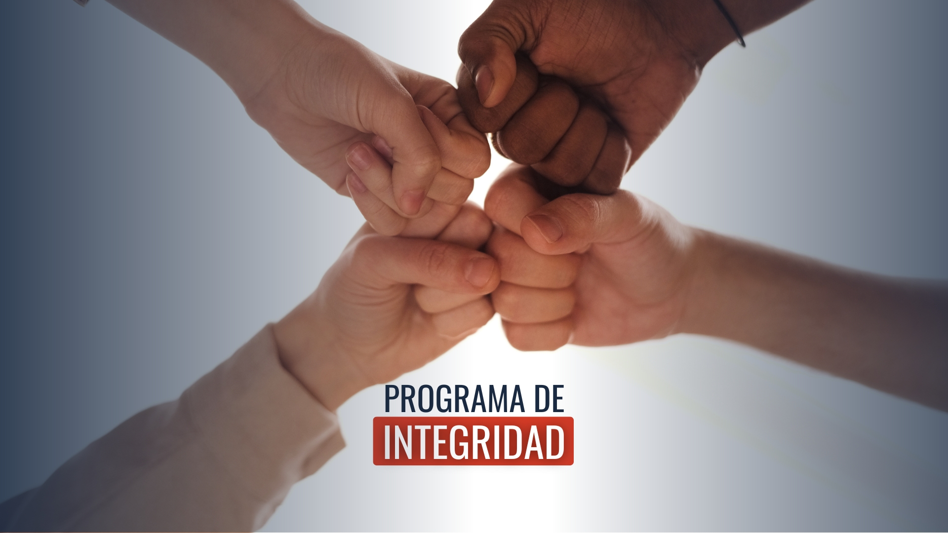 La importancia del Programa de Integridad, cómo te beneficia